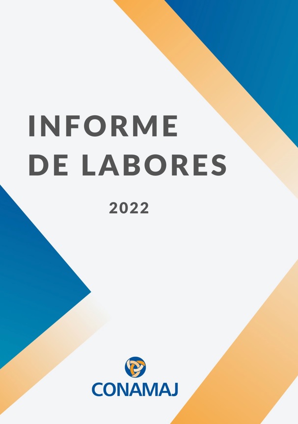 Conamaj - Informes anuales de labores